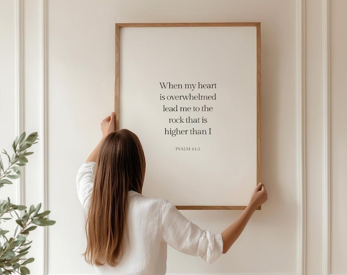 Psalm 61:2 Lead Me to the Rock That is Higher Than I Scripture Art ...