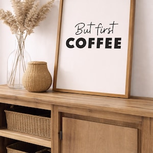 But First Coffee – Coffee Bar Wall Art Printable, Minimalist Coffee ...