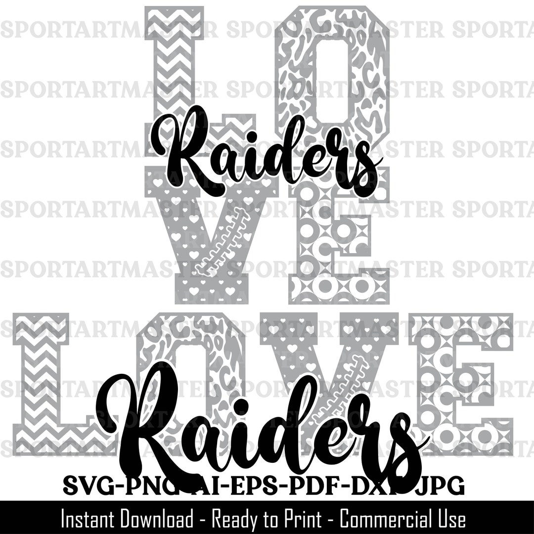 Raiders Svg Raiders Football Svg Love Raiders Svg Raiders Png Raiders ...
