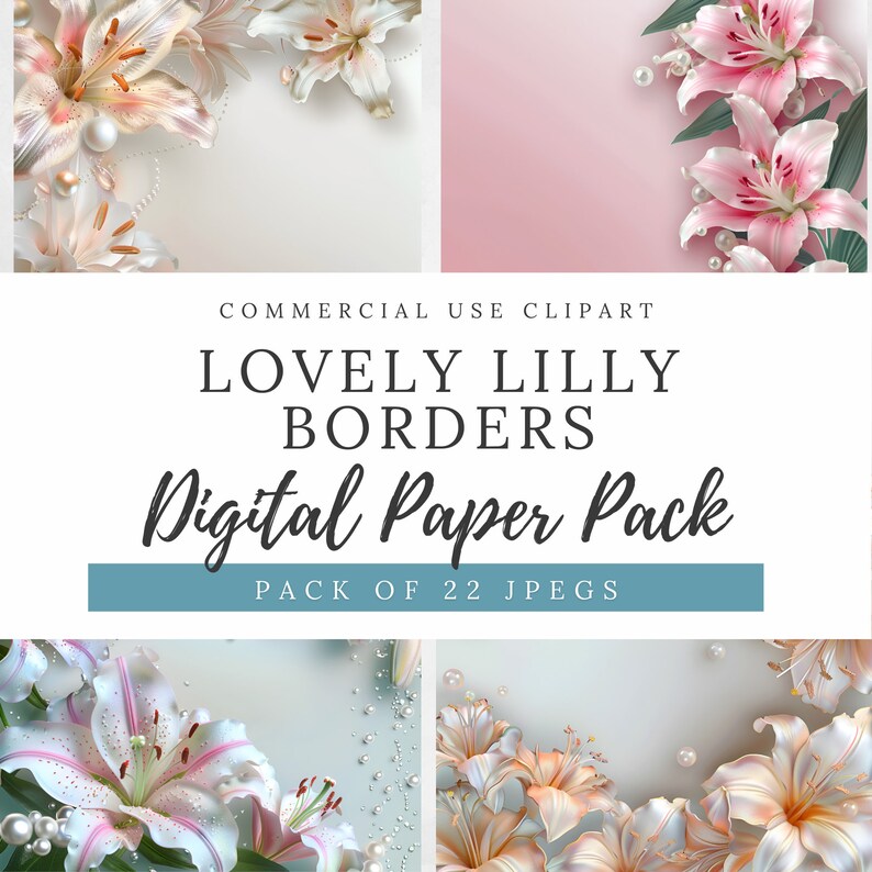 Lilly Borders, Digital Paper, Elegant Floral Paper for Crafts ...