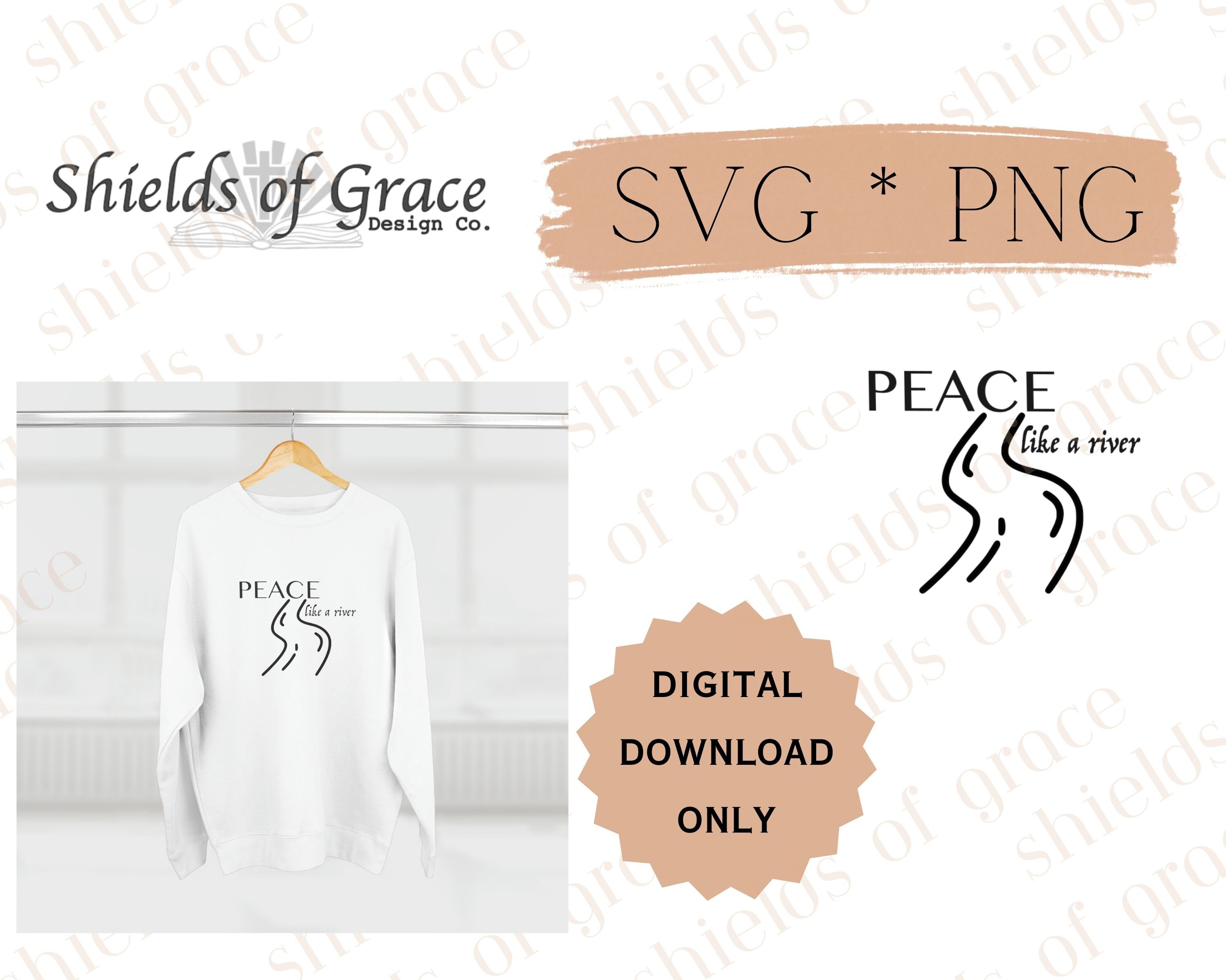 Peace Like a River SVG, Christian Hymn Sweater, Peace Like a River ...