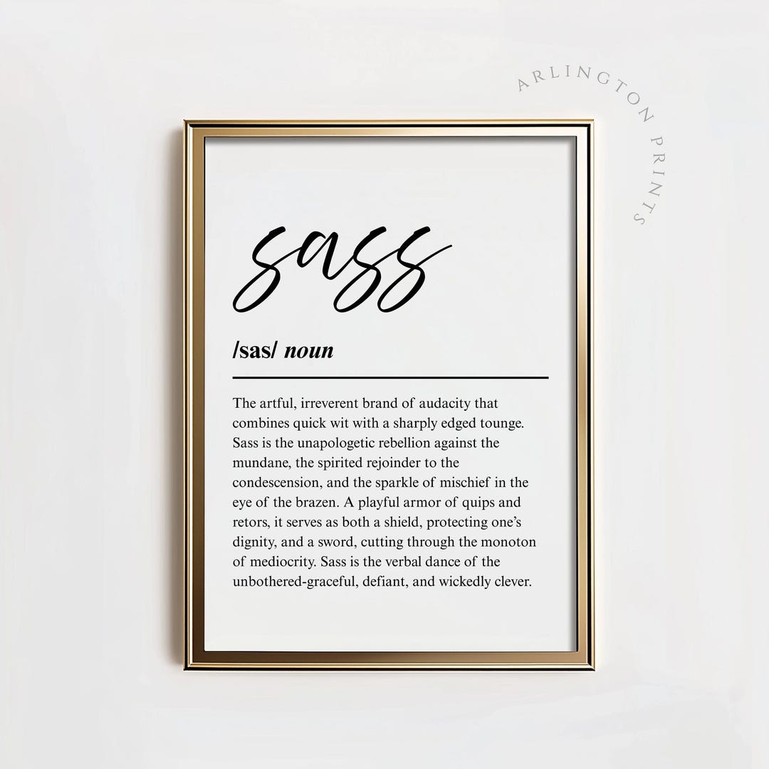 Sass Definition Wall Art, Funny Printable Typography Art, Sassy Quote ...