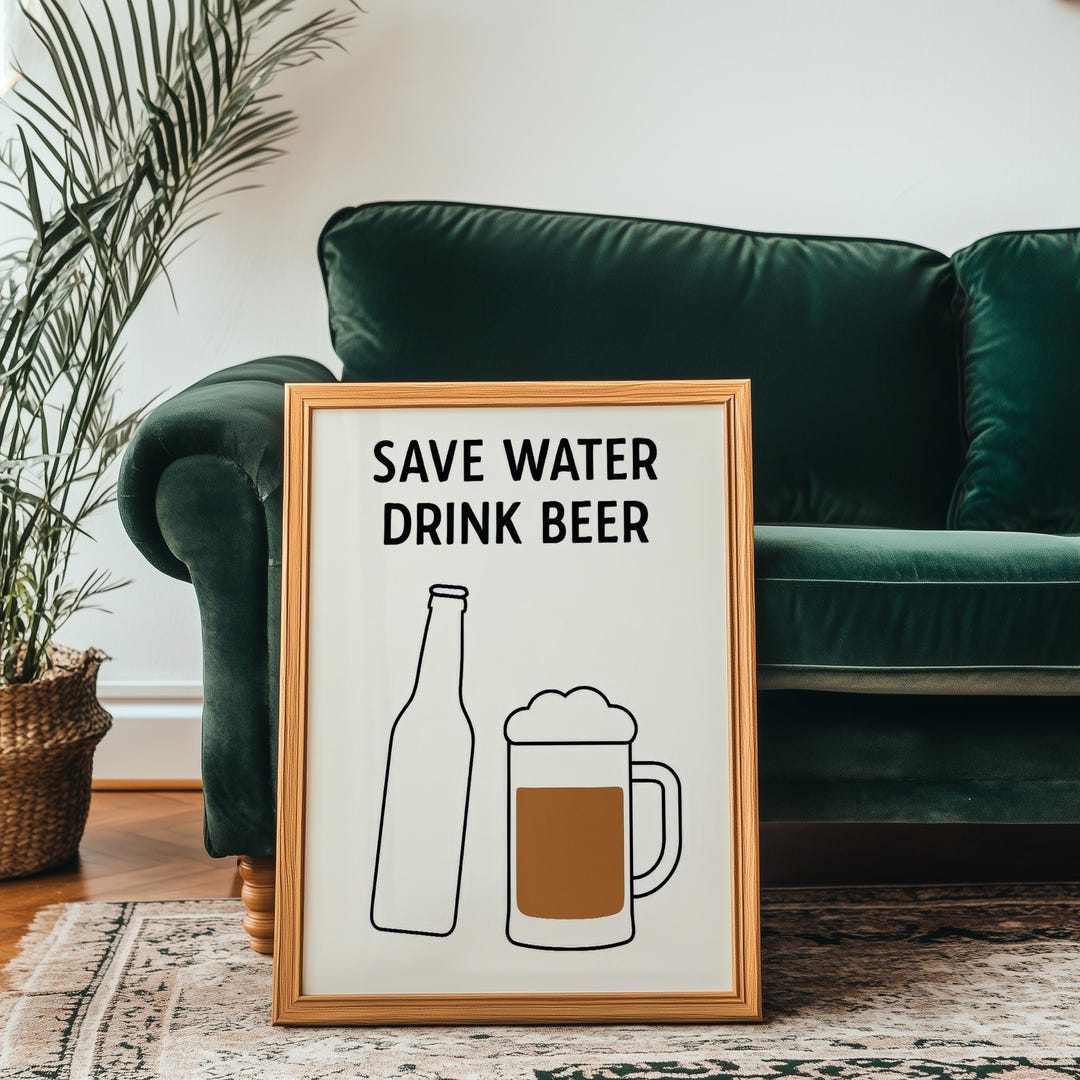 Funny Beer Poster, Save Water Drink Beer Wall Art, Minimalist Bar Decor ...