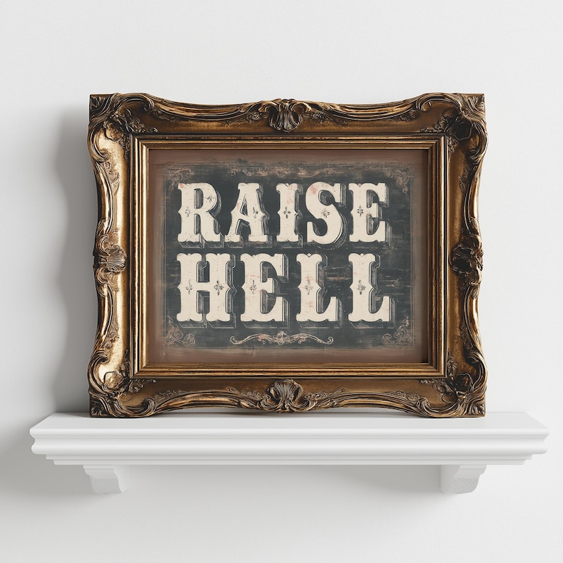 Raise Hell Wall Art, Western Printable Bar Cart Art, Vintage Saloon ...