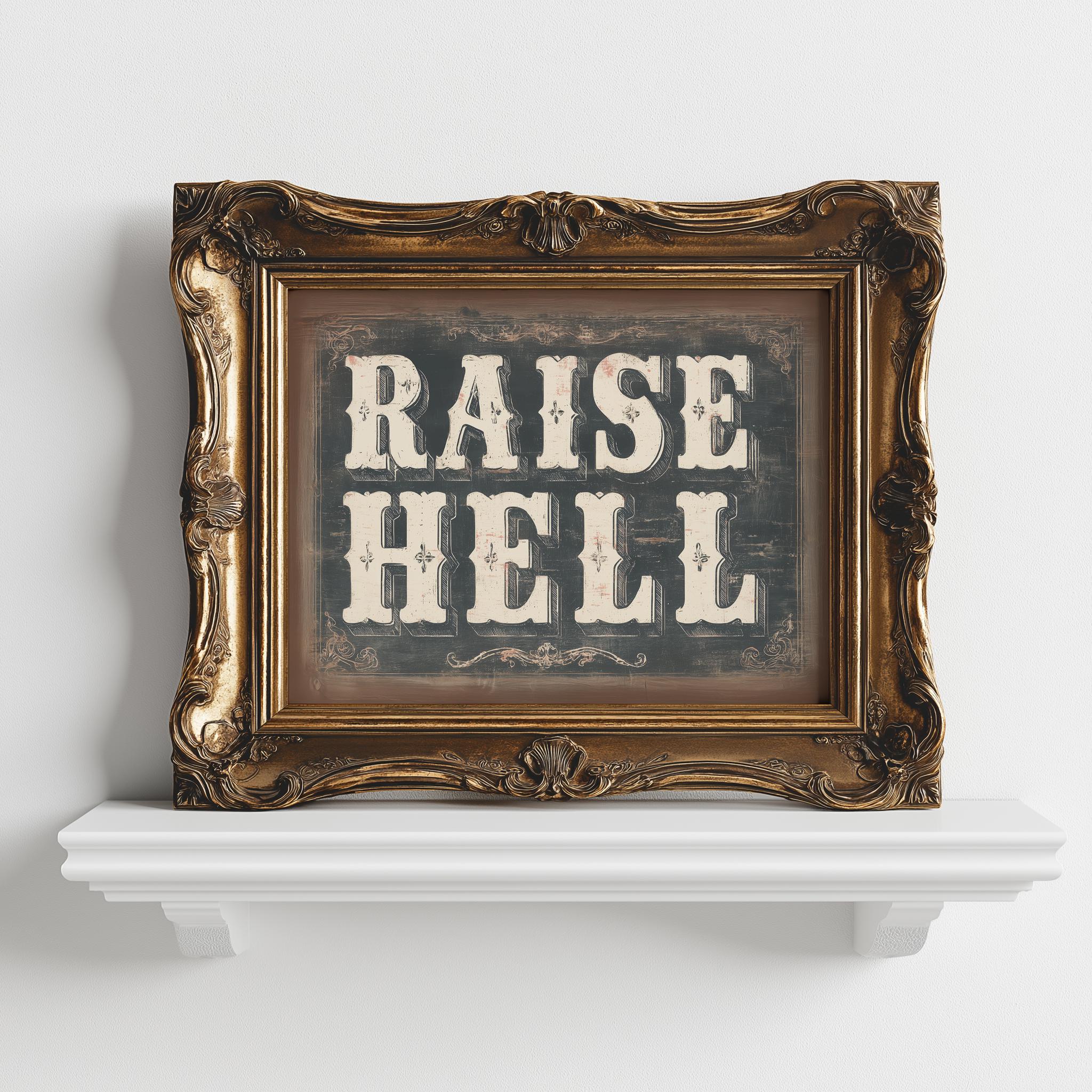 Raise Hell Wall Art, Western Printable Bar Cart Art, Vintage Saloon ...