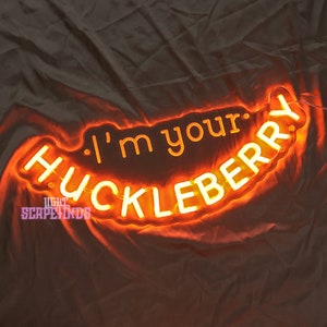I'm Your Huckleberry Neon Sign, Western Tombstone Doc Holiday Inspired ...