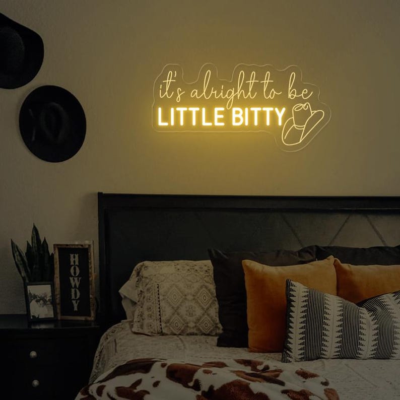 It's Alright to Be Little Bitty Neon Sign, Western Farmhouse Nursery ...