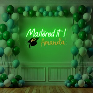 Custom Mastered It Name Neon Sign, Graduation Gift, Class of 2025 ...