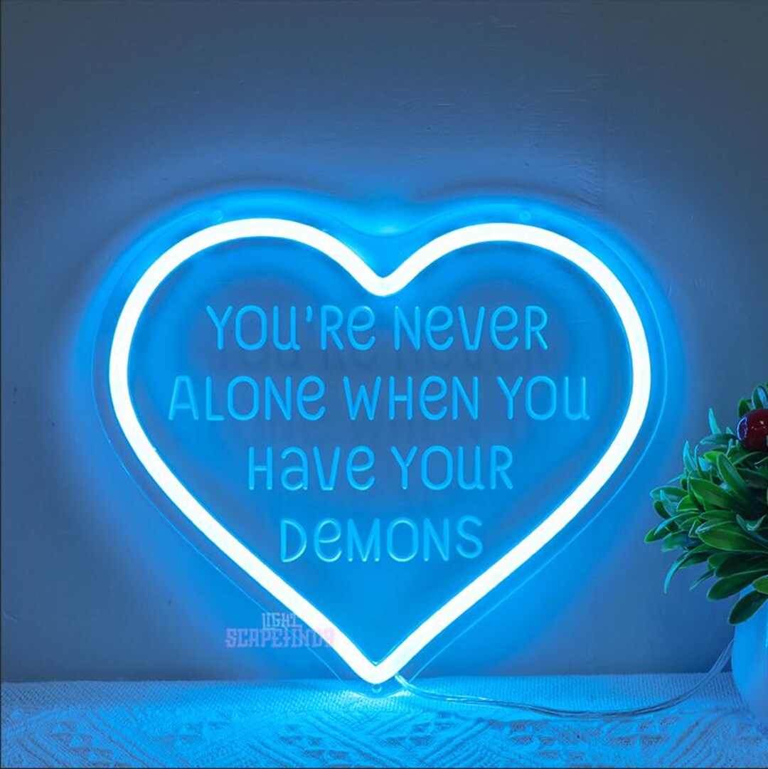 You're Never Alone When You Have Demons Neon Sign, Unny Wicca Pagan ...