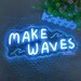 Make Waves Neon Sign, Kids Room Decor, Playroom Decor, Surf Beach ...
