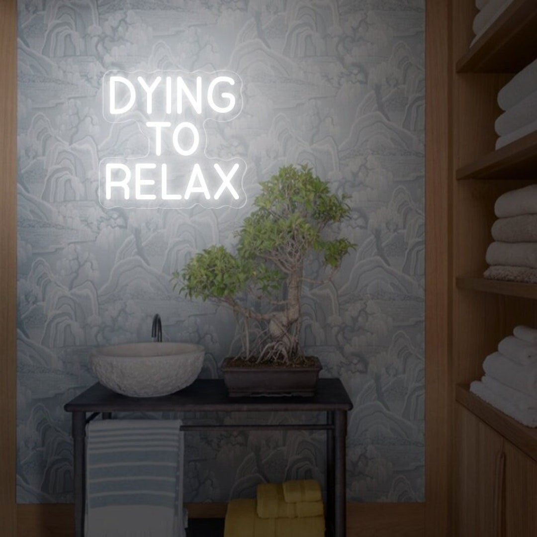 Dying to Relax Neon Sign, Tropigoth Bathroom Decor - Etsy