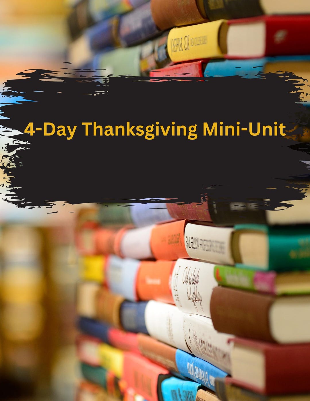 4-day Lesson Plan of Thanksgiving Mini-unit Teacher's Guide Based on ...