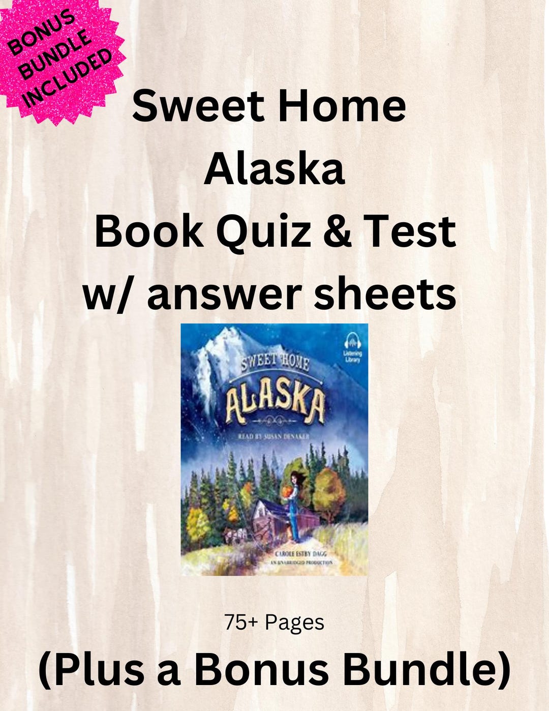 Digital Teacher's Literature Book Bundle: Sweet Home Alaska, 1 Quiz, 1 ...