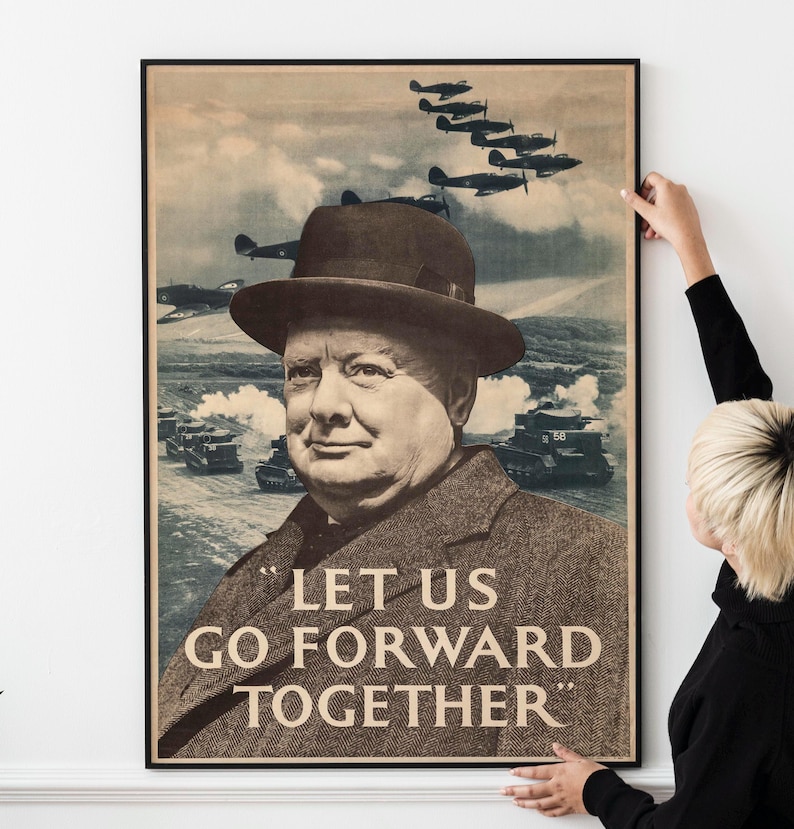 Winston Churchill Victory WW2 Propaganda Poster - Go Forward Together ...