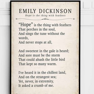 Emily Dickinson Poetry “hope” is the Thing With Feathers Poem Quote ...