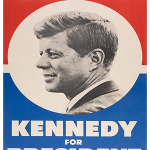John F. Kennedy Presidential Campaign Poster 1960 JFK PRINTABLE ...