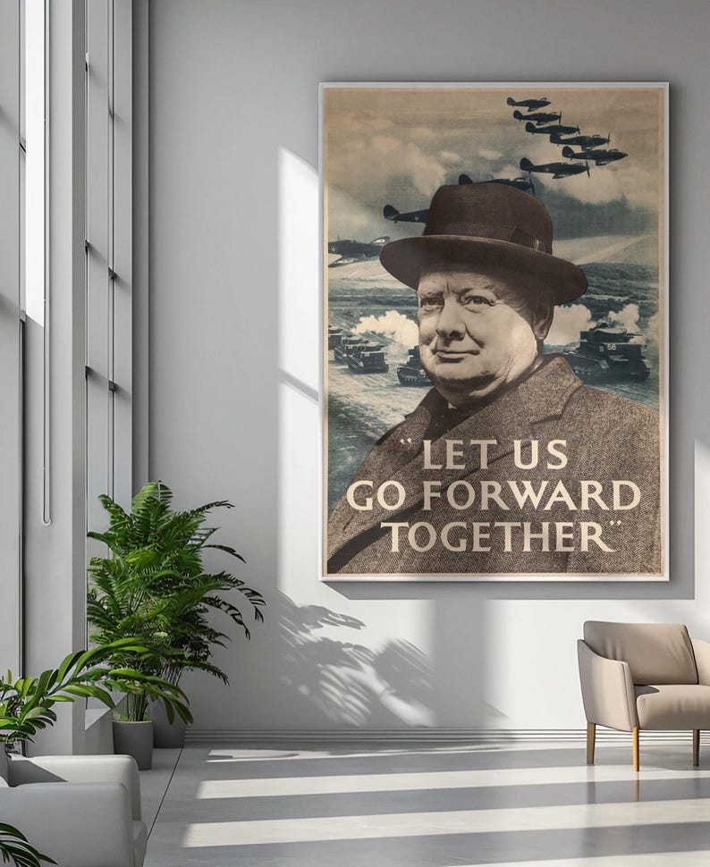 Winston Churchill Victory WW2 Propaganda Poster - Go Forward Together ...