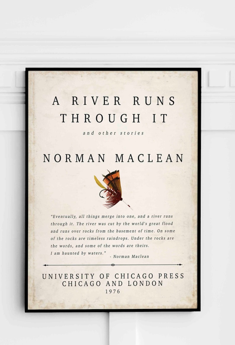 A River Runs Through It Print – Norman Maclean Cover Art, Vintage ...