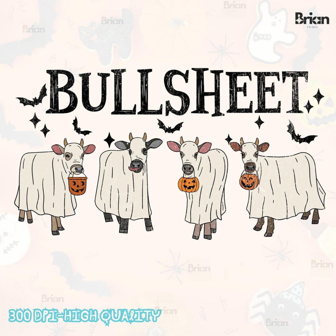 Bull Sheet PNG, Ghost Cows Png, Funny Cow Png, Fall Png, Cow Lover Png ...