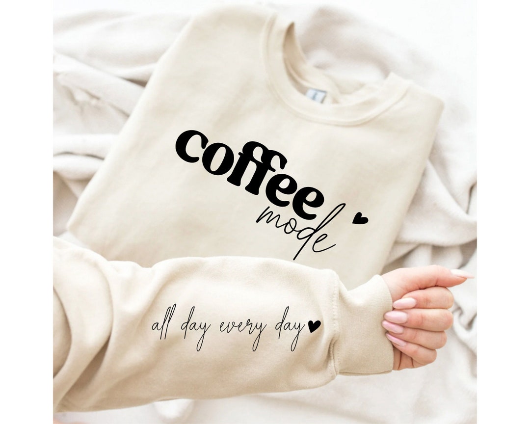 Coffee Mode All Day Svg, Coffee Lover Svg, Coffee Quote Svg, Trendy Svg ...