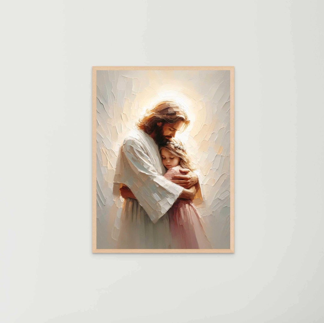Savior and Girl, Christian Wall Art, Jesus Hugging Girl, Jesus Painting ...