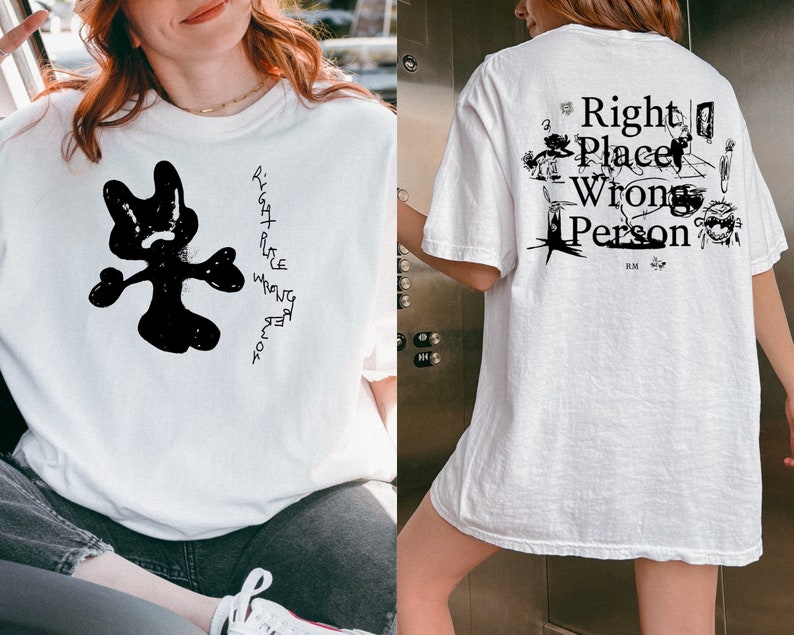 RM Right Place Wrong Timing Shirt RPWP Shirt, Back-front Design Rm ...