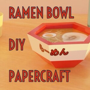 Papercraft Ramen Bowl Template! DIY 3D Low Poly Home Decor Dish ...