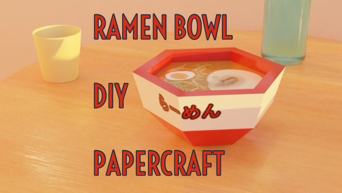 Papercraft Ramen Bowl Template! DIY 3D Low Poly Home Decor Dish ...