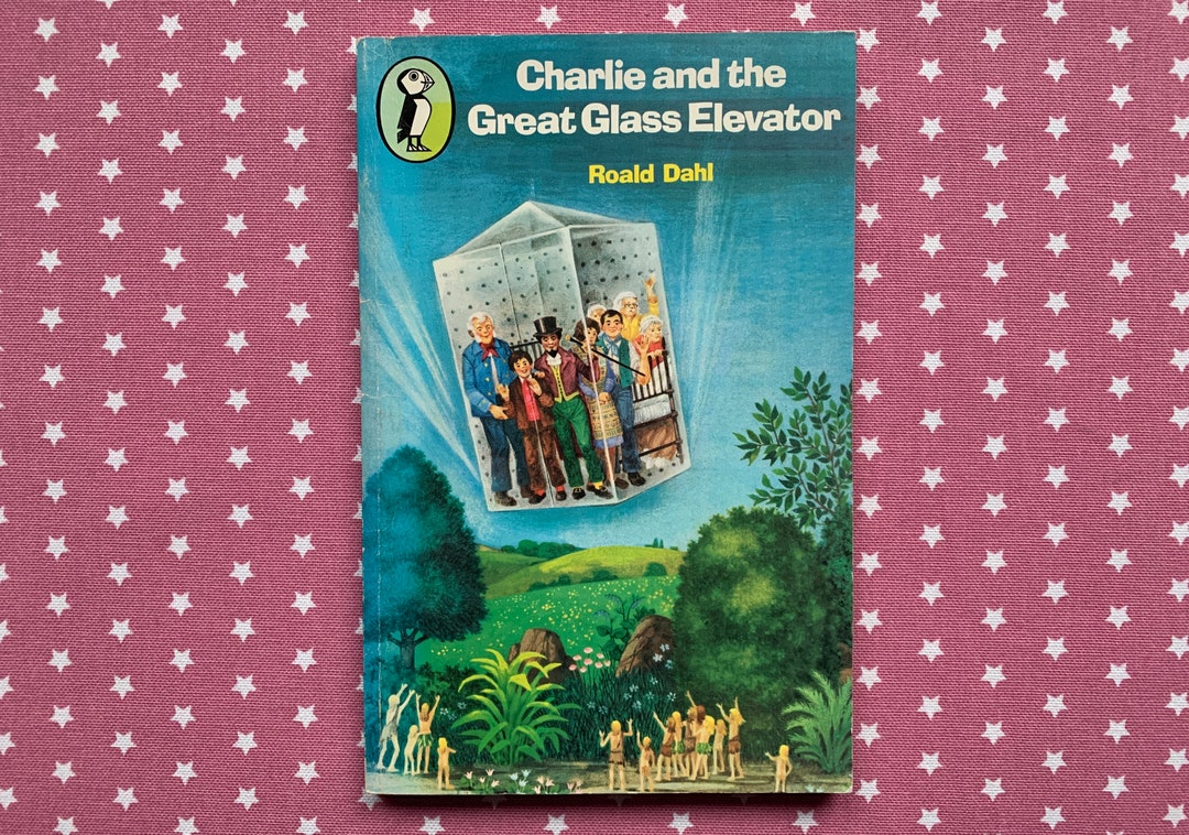 Charlie and the Great Glass Elevator by Roald Dahl - Etsy