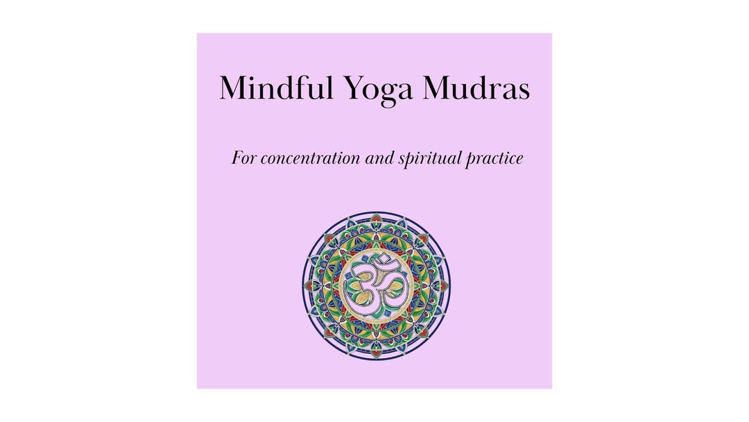 Yoga Mudras for Concentration & Spiritual Practice | Mindfulness Cards ...