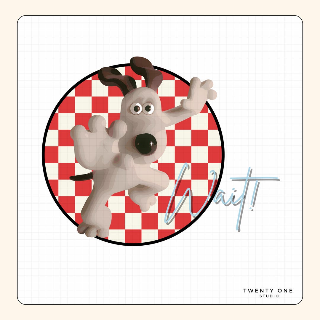 Wallace and Gromit "wait!" Shirt Design | Retro Cartoon Sublimation PNG ...