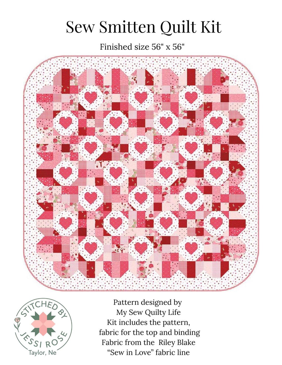 Sew Smitten Quilt Kit – 56" X 56" | Riley Blake "sew in Love" Fabric ...