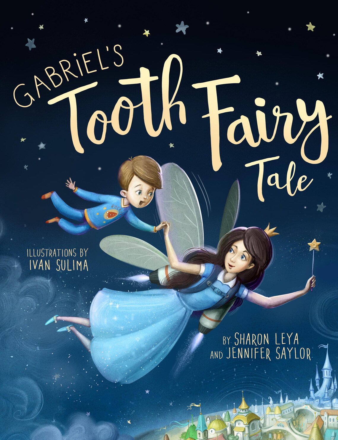 Gabriel's Tooth Fairy Tale - A New Take on the Classic Tale About ...