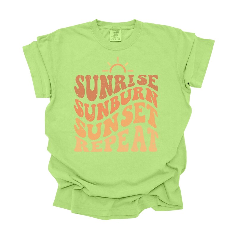 Sunrise Sunburn Sunset Repeat Tee, Comfort Colors, Graphic Tee,beach ...