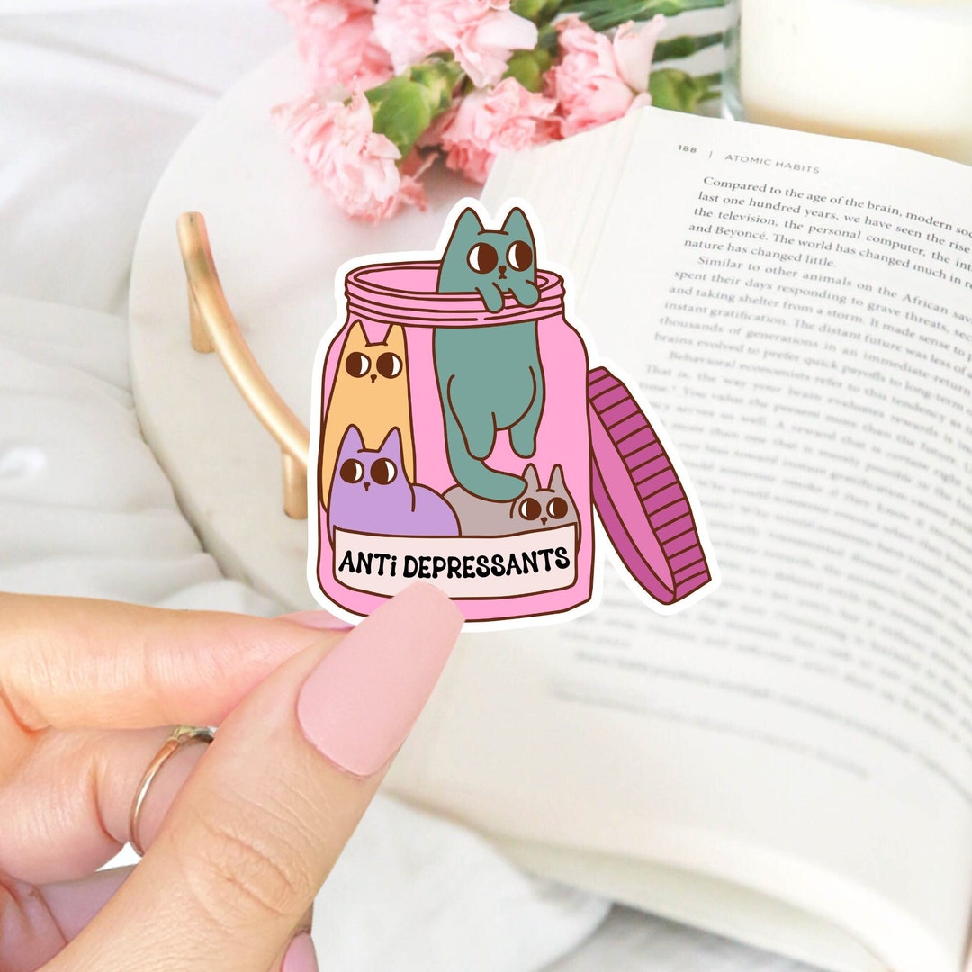 Anti-depressant Cats Waterproof Sticker: Mental Health Decal - Etsy