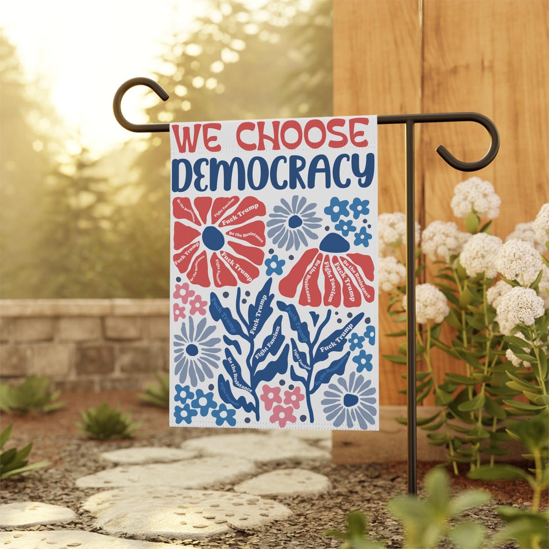 Subtle We Choose Democracy Boho Flower Yard Flag, F**k Trump Sign ...