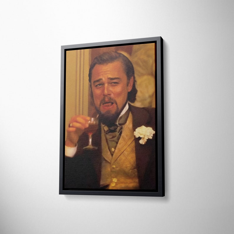Leonardo Dicaprio Django Laughing Meme Art Print, Leonardo Dicaprio ...