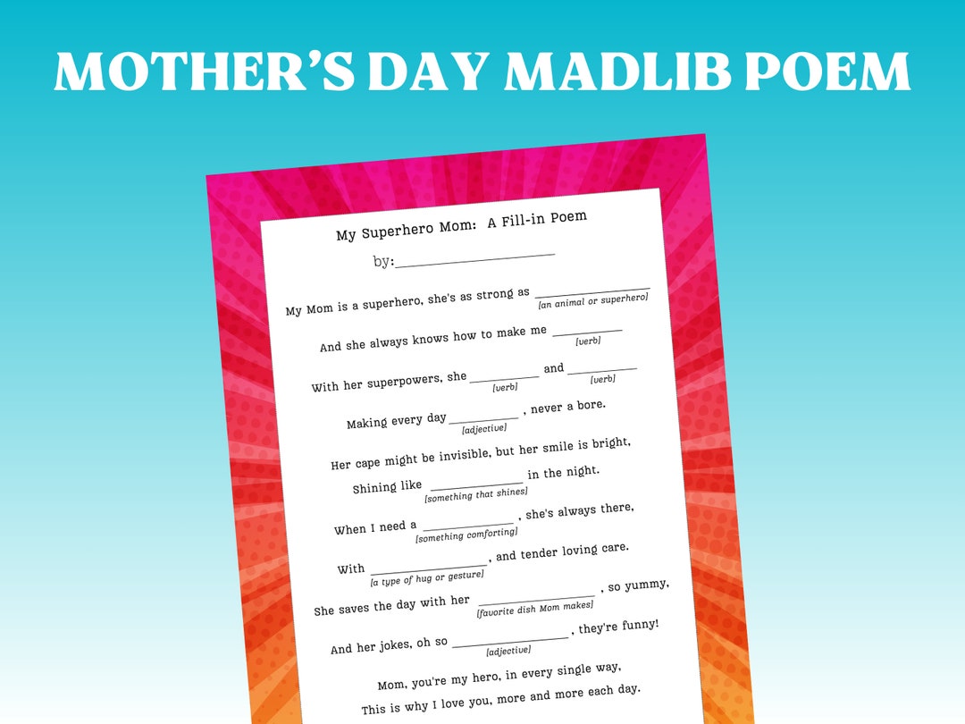 Mother's Day Madlib, My Super Hero Mom Poem, Mother's Day Poem, Why I ...