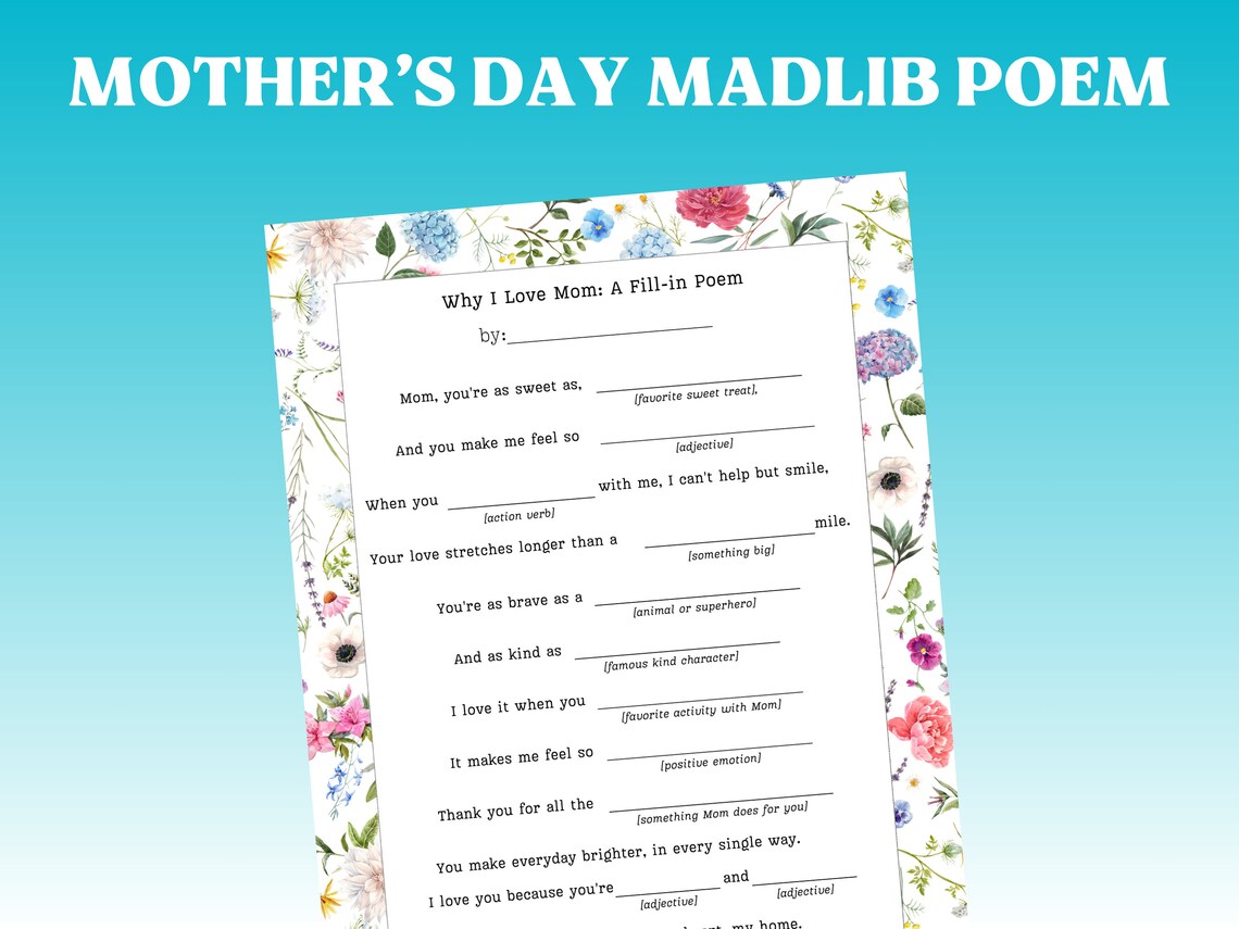 Mother's Day Madlib, Mother's Day Poem, Why I Love Mom, Printable ...
