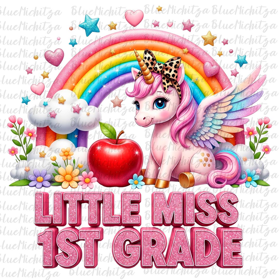 Little Miss First Grade Png Unicorn Sublimation Design, Back to School ...