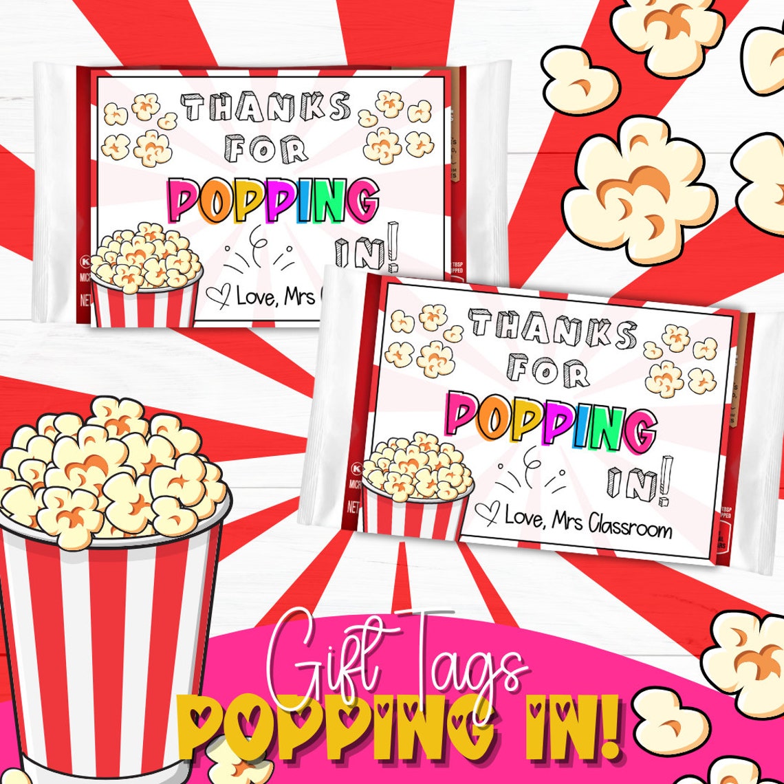Thanks for Popping in Back to School Meet the Teacher Gift Tag Popcorn ...