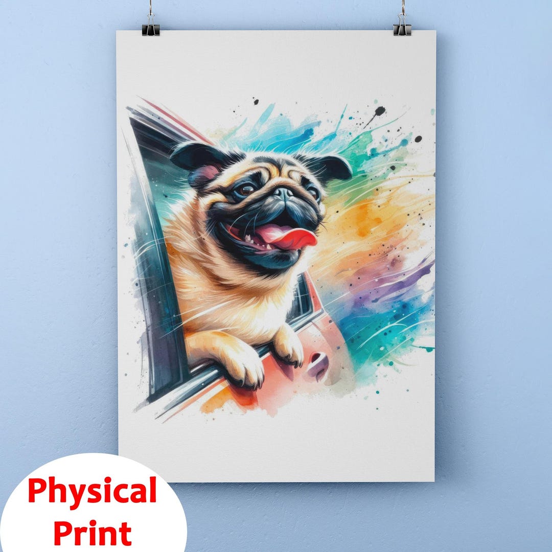 Pug Sticking Head Out of Car Watercolor Painting Print, Fabulous Dog ...