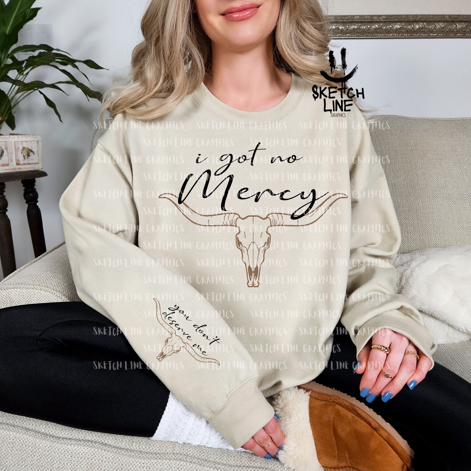I Got No Mercy Western Sublimation Png You Don't Deserve Me Svg Digital ...