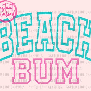 Beach Bum Varsity Letters Sublimation Png Svg Summer Shirt Design ...