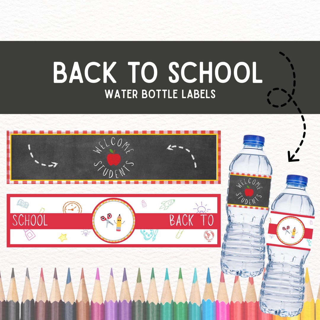 Back to School Water Bottle Labels: Welcome Students Decor (printable ...