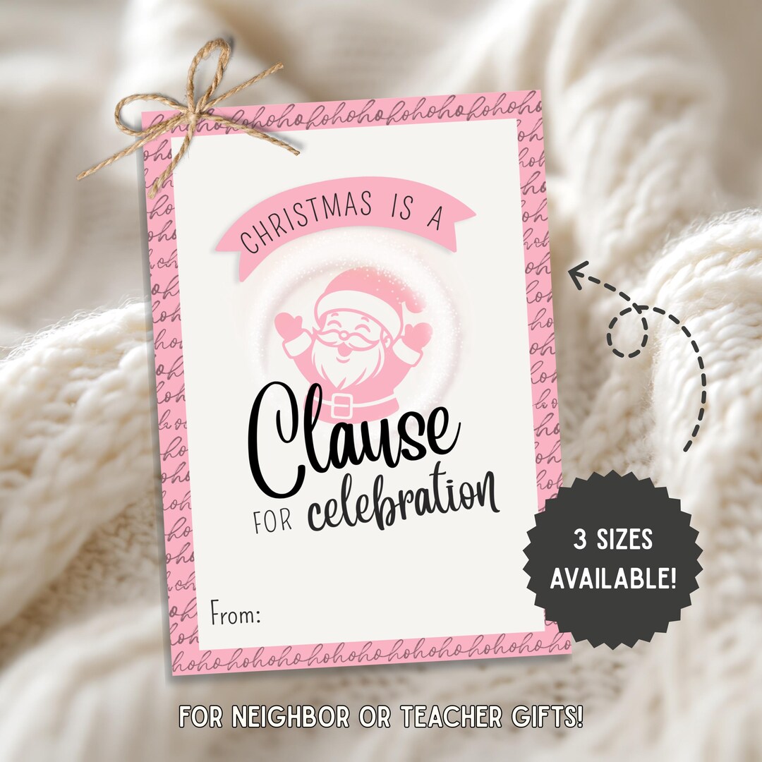 Christmas is A Clause for Celebration Gift Tag: Santa Pun Printable ...