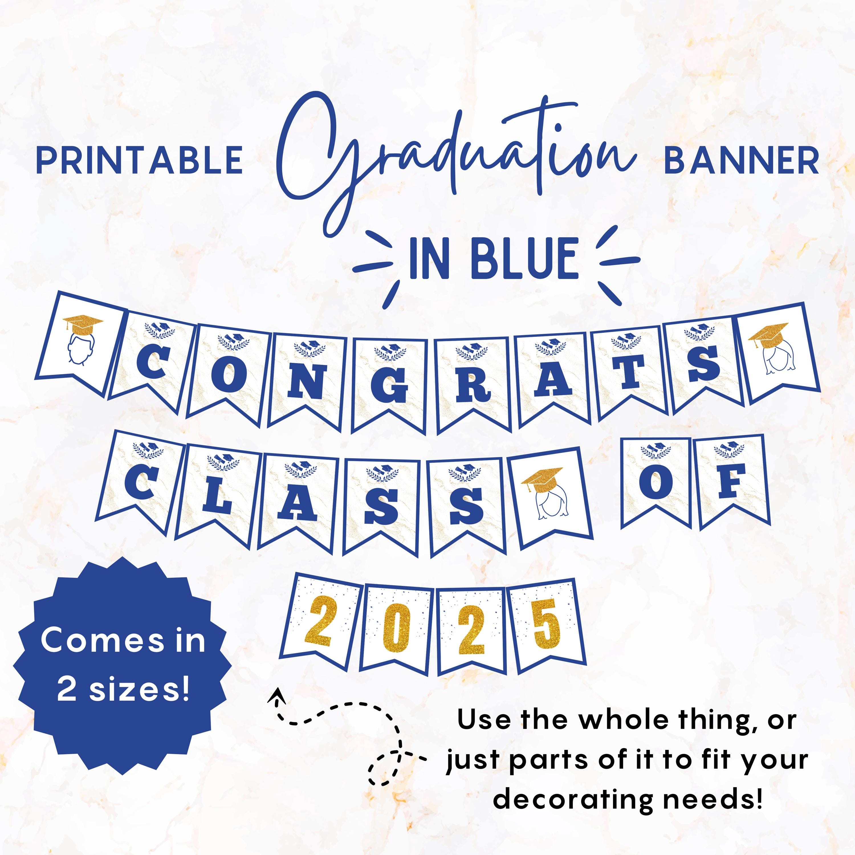 Blue Graduation Banner: Class of 2025, Congrats (digital Download) - Etsy