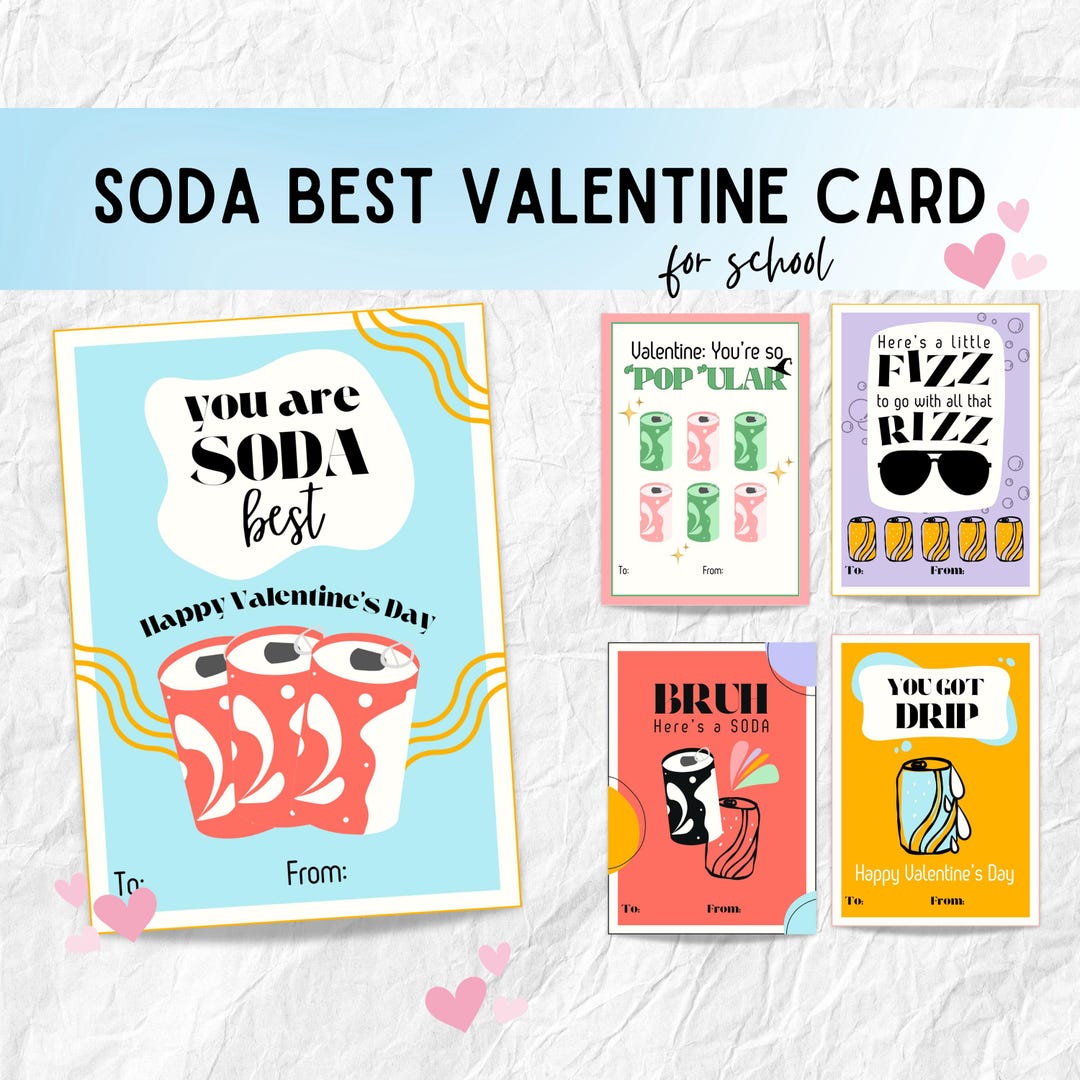 Soda Best Valentine, Soda Pop Valentine, Funny Slang Valentines ...