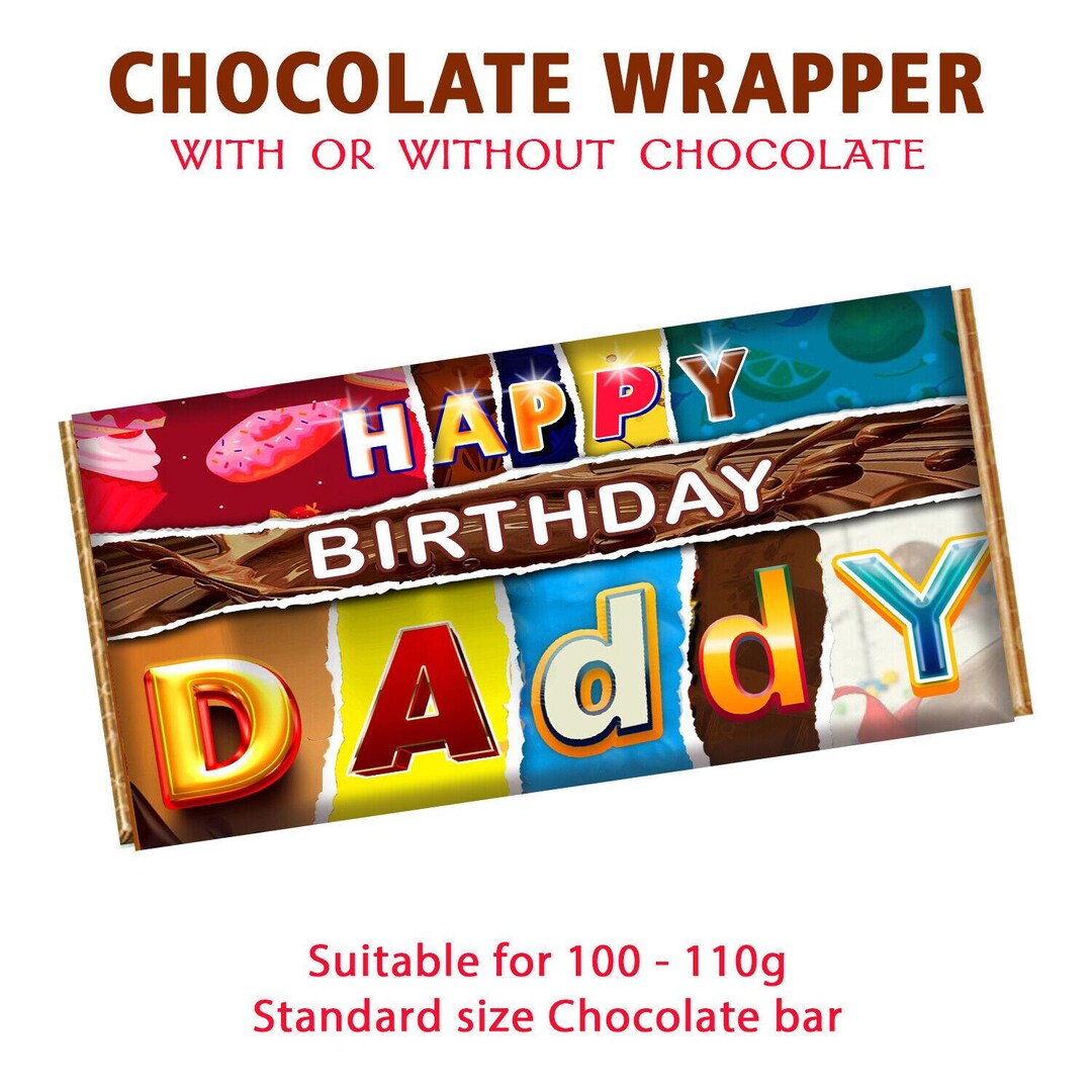 Happy Birthday Daddy Chocolate Bar Wrapper Novelty Gift for Dad Father ...