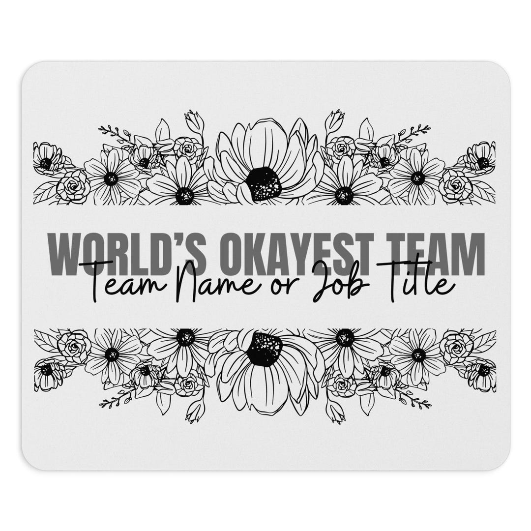 Personalized Team, Staff Appreciation, Team Mousepad, Best Team Desk ...